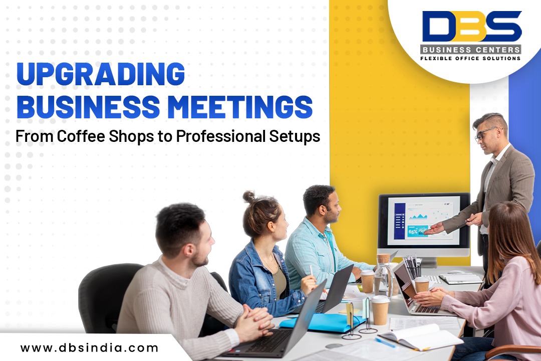 Upgrading Business Meetings: From Coffee Shops to Professional Setups